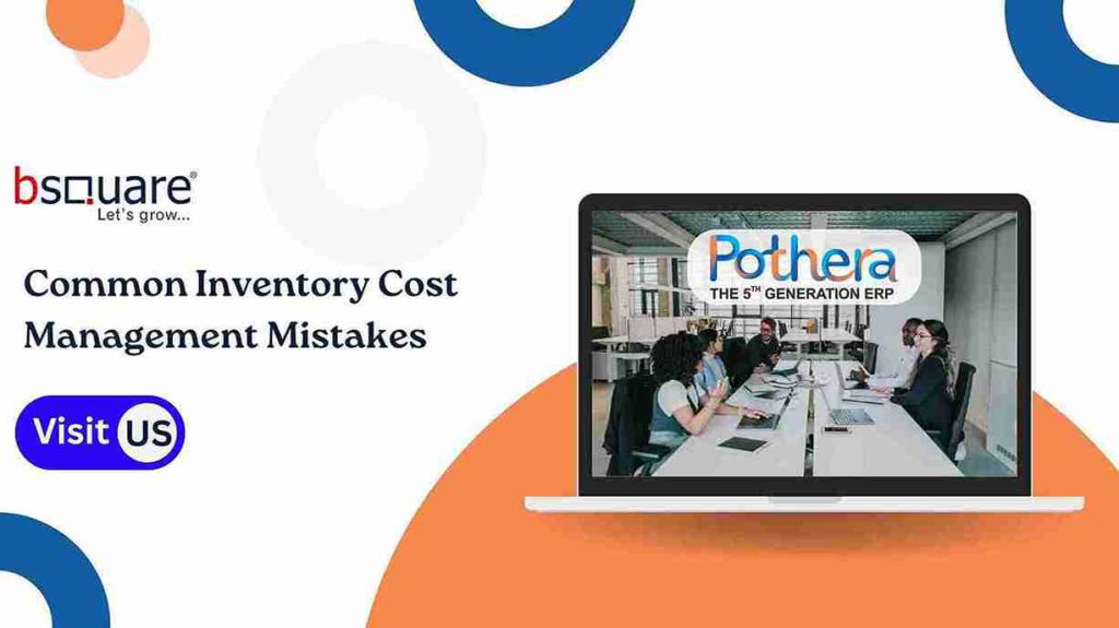 Common Inventory Cost Management Mistakes